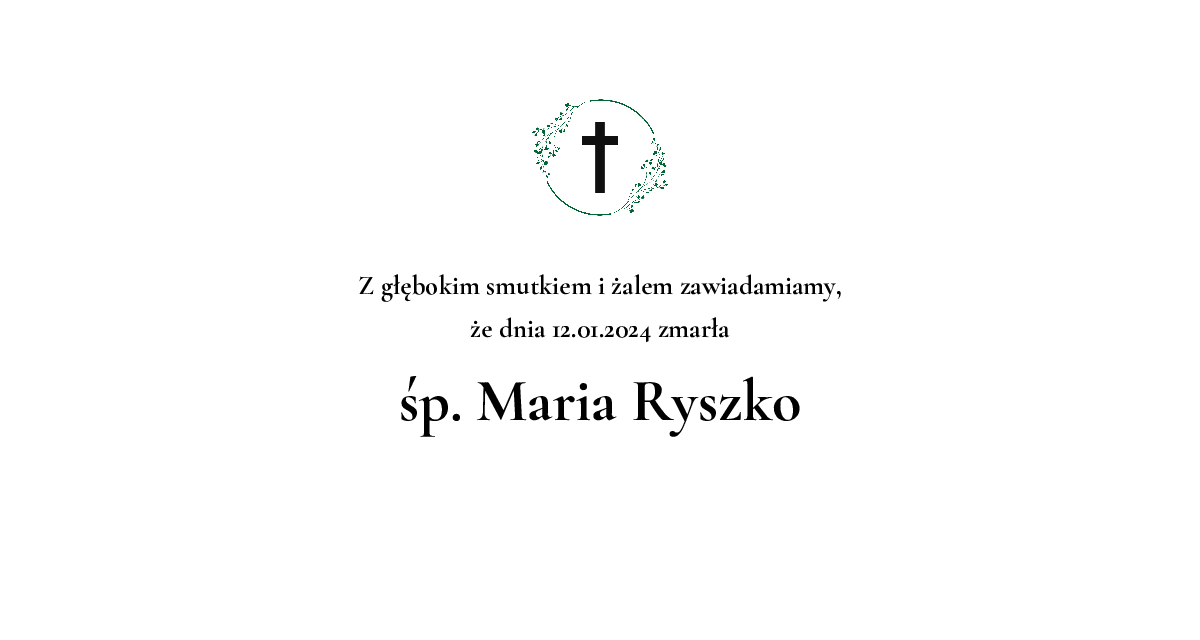 Nekrolog Maria Ryszko (75 lat) - Informacja o pogrzebie